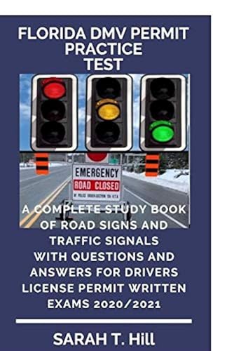 FLORIDA DMV PERMIT PRACTICE TEST: A COMPLETE STUDY BOOK OF ROAD SIGNS ...