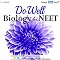 Do Well Biology for NEET: Class XI : Rumina Singh: Amazon.in: Books