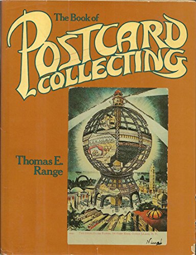 The Book of Postcard Collecting: Thomas E. Range: 9780525931577: Amazon ...