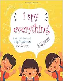 I Spy Everything: My Best book for Toddler Preschool & Kindergarten ...
