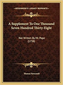A Supplement To One Thousand Seven Hundred Thirty-Eight: Not Written By ...