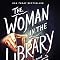 Amazon.com: The Woman in the Library: 9781728261942: Gentill, Sulari: Books