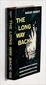The long way back: Bennett, Margot: Amazon.com: Books