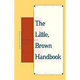 The Little, Brown Handbook;7th ed: H. Ramsey Fowler, Jane E. Aaron ...