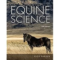 Equine Science: Basic Knowledge for Horse People of All Ages: Jean T ...