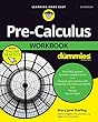 Pre-Calculus For Dummies: Sterling, Mary Jane: 9781119508779: Amazon.com: Books