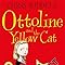 Ottoline and the Yellow Cat: Amazon.co.uk: Chris Riddell: 9780330450287 ...