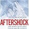 Aftershock: One Man's Quest and the Quake on Everest (Aftershock: The ...