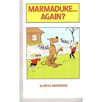 Top Dog: Marmaduke at 50: Anderson, Brad: 9780345464545: Amazon.com: Books