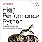 High Performance Python: Practical Performant Programming for Humans: Gorelick, Micha, Ozsvald ...
