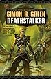 Deathstalker (Deathstalker #1): Simon R. Green: 9780451454355: Amazon ...