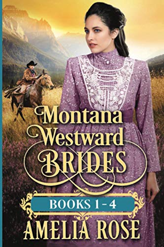 Montana Westward Brides: Books 1-4: Mail Order Bride Historical Western ...