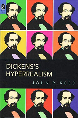 Amazon.com: Dickens’s Hyperrealism: 9780814211380: Reed, John R.: Books