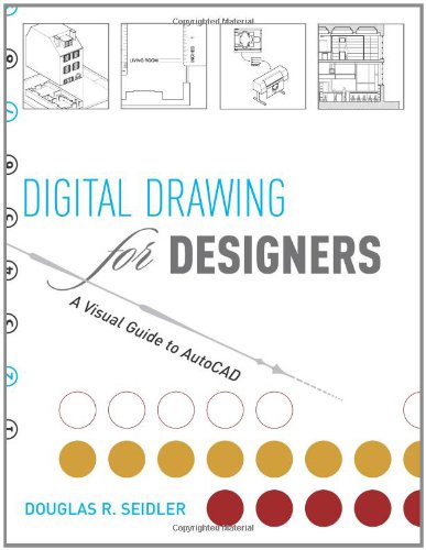 Amazon.com: Digital Drawing for Designers: A Visual Guide to AutoCAD ...