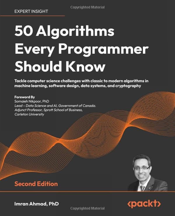 Mua 50 Algorithms Every Programmer Should Know: Tackle computer science challenges with classic ...