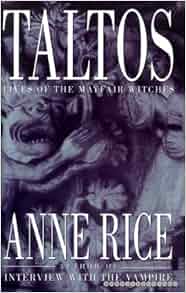 Taltos: Anne Rice: 9780701161460: Amazon.com: Books