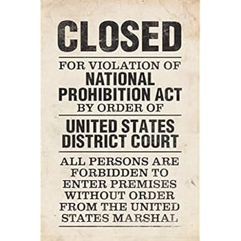 Amazon.com: NPA National Prohibition Act Closed for Violation Volstead ...