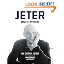 Amazon.com: Jeter Unfiltered eBook: Derek Jeter, Christopher Anderson: Kindle Store