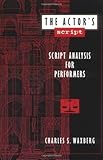 Amazon.com: Script Analysis for Actors, Directors, and Designers ...