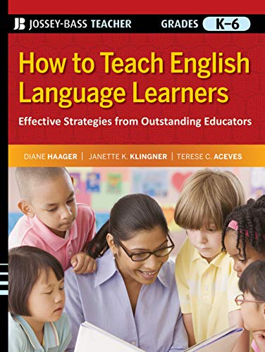 Amazon.com: How to Teach English Language Learners: Effective ...