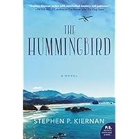 Amazon.com: The Hummingbird: A Novel: 9780062369550: Kiernan, Stephen P ...