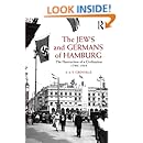 The Jews and Germans of Hamburg: J. A. S. Grenville: 9780415665865 ...