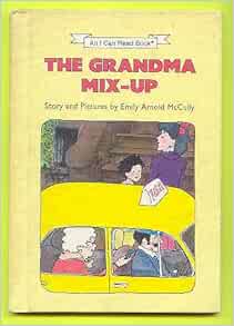 The Grandma Mix-Up (I Can Read!): McCully, Emily Arnold: 9780060242015 ...