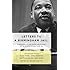 Letter from the Birmingham Jail: Martin Luther, Jr. King, Jr. Martin ...