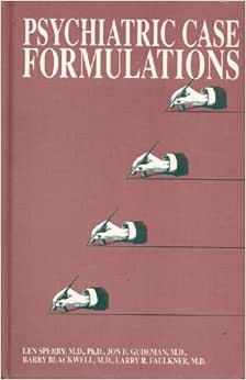 Psychiatric Case Formulations: Sperry, Len, Gudeman, Jon E., Blackwell ...