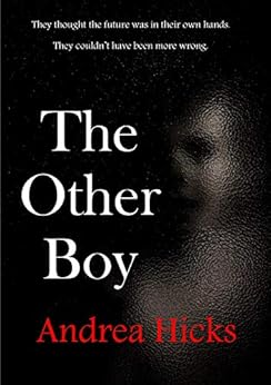 Amazon.com: The Other Boy: Two people who thought the future was in ...