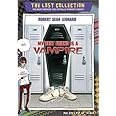 Amazon.com: My Best Friend is a Vampire (The Lost Collection) : Robert ...