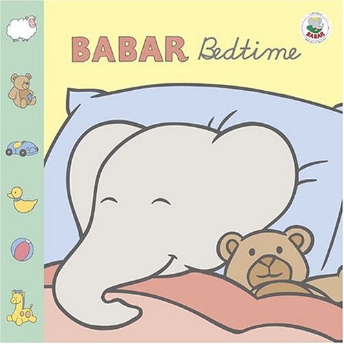 Babar Bedtime: Wolski, Peter, Brunhoff, Jean de, Brunhoff, Laurent de ...
