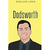 Dodsworth: Lewis, Sinclair: 9789997412379: Amazon.com: Books