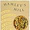 Hamlet's Mill: An Essay Investigating the Origins of Human Knowledge ...