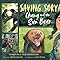 Saving Sorya: Chang and the Sun Bear (Return to the Wild, 1): Amazon.co ...