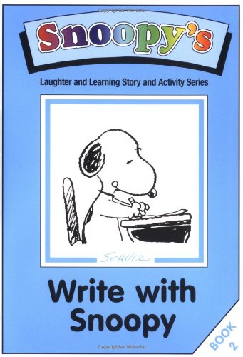 Write with Snoopy: Story and Activity Book (Snoopy's Laughter and ...