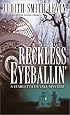 Reckless Eyeballin' (Starletta Duvall Mysteries): Judith Smith-Levin ...
