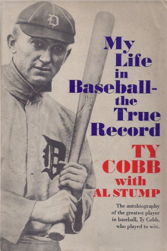 My Life in Baseball the True Record: Cobb, Ty: 9780848815622: Amazon ...