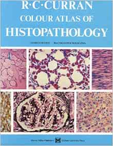 Color Atlas of Histopathology (Oxford Color Atlases of Pathology ...
