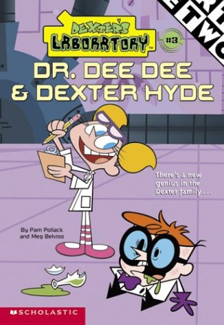 Amazon.com: Dexter's Lab Ch Bk #3: Dr. Dee Dee and Dexter Hyde (Dexter ...