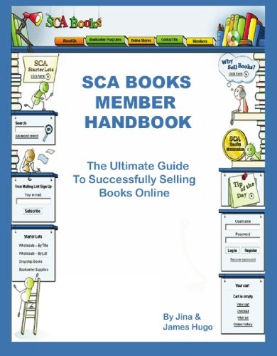 SCA Books Member Handbook: The Ultimate Guide to Successfully Selling ...