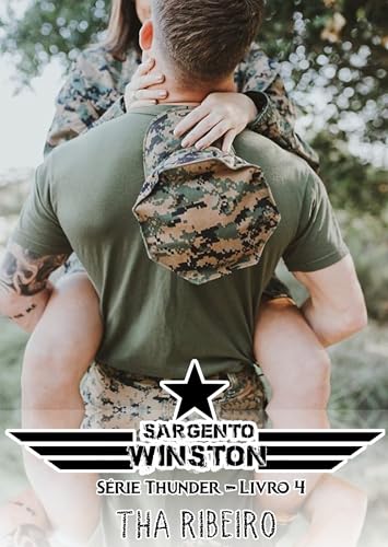 Sargento Winston: Thunder 4 - eBook, Resumo, Ler Online e PDF - por Ribeiro, Tha