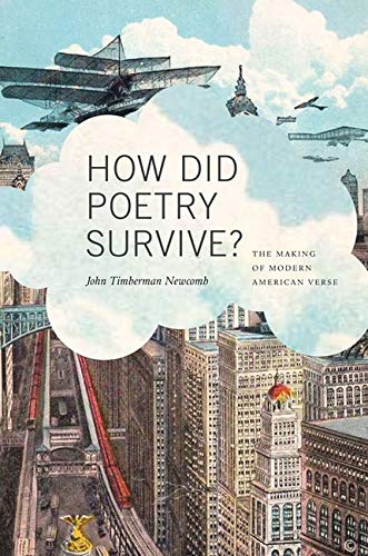 Amazon.com: How Did Poetry Survive?: The Making of Modern American ...
