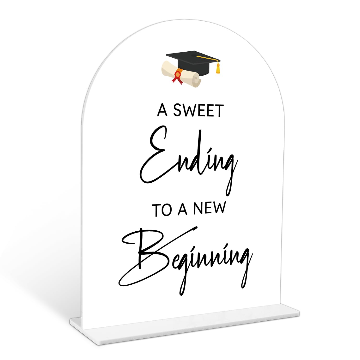 Graduation A Sweet Ending To A New Beginning Sign, 6 x 8 Inch White ...