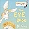 Amazon.com: The Eye Book (Bright & Early Board Books(TM ...