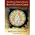 Human Design, Rave I'Ching Card Deck (A companion to The Definitive ...