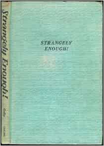 Strangely Enough: C.B. Colby: Amazon.com: Books