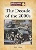 The Decade of the 2000s (Understanding World History) in Oman | Whizz ...