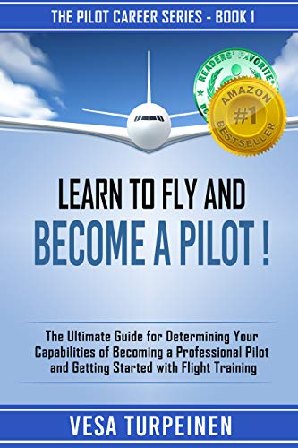 Book review of Learn To Fly And Become A Pilot! - Readers' Favorite ...