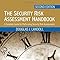 The Security Risk Assessment Handbook: A Complete Guide for Performing Security Risk Assessments ...